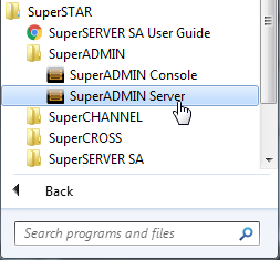 Start SuperADMIN and SuperSERVER